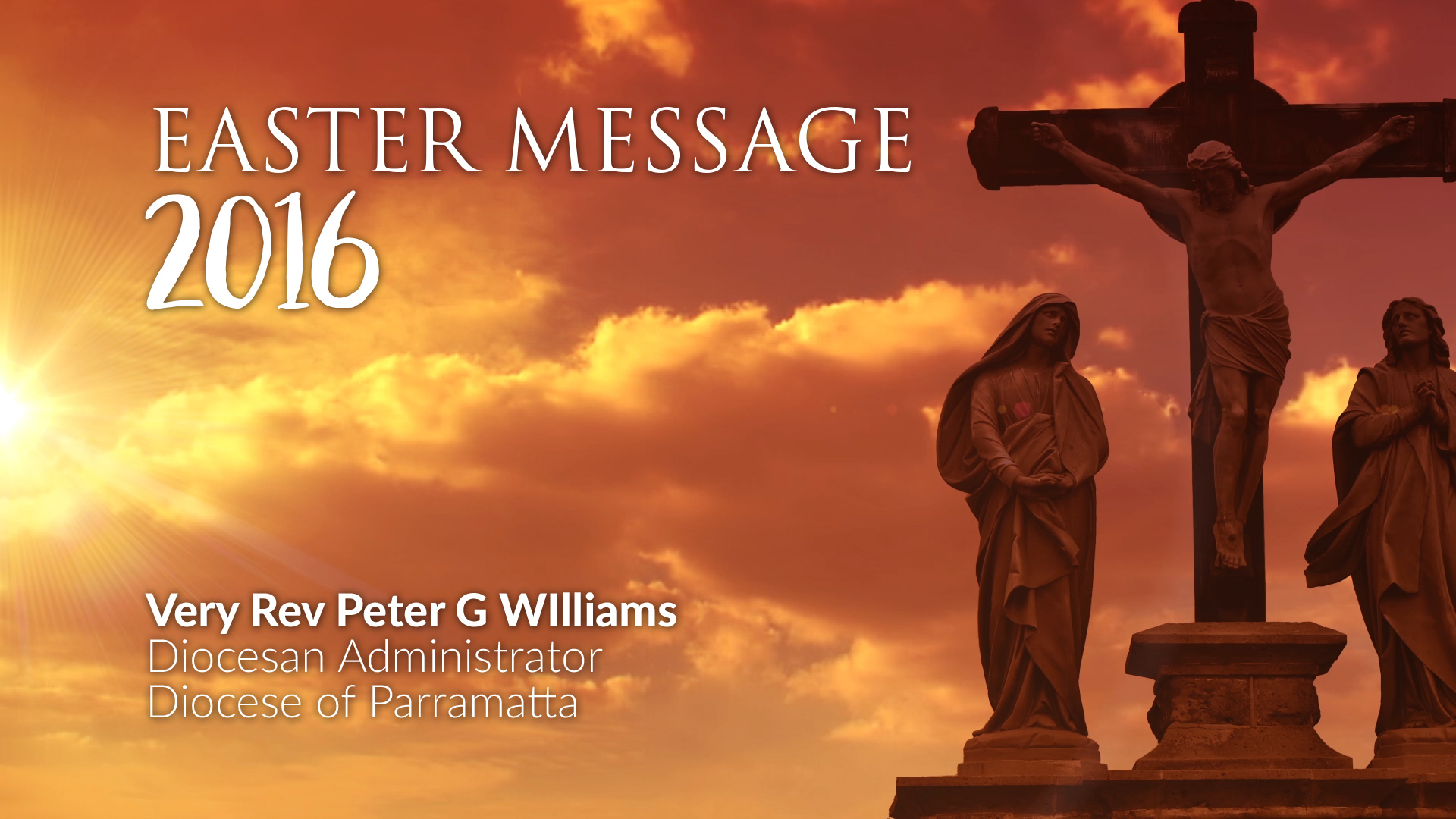 Easter Message 2016 - Catholic Outlook