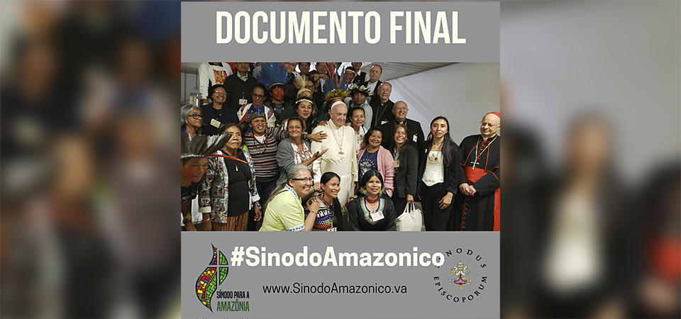 Final Document of the Amazon Synod - Catholic Outlook