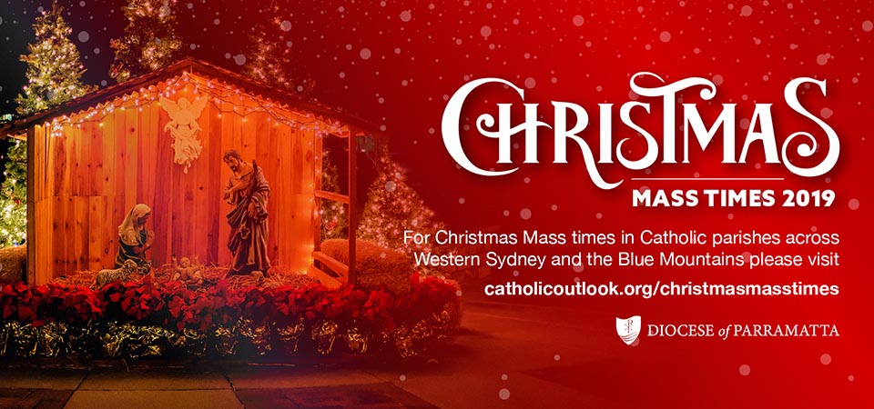 Christmas 2019 Mass Times - Catholic Outlook